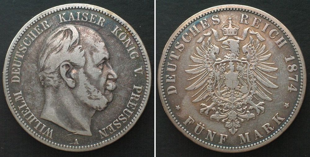 PREUSSEN 5 Mark 1874 A, WILHELM I. Silber J.97 ss (Gebraucht) in Riehen ...