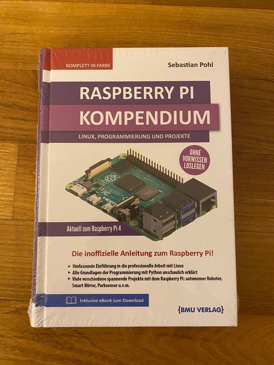 Raspberry Pi Kompendium: Linux, Python und Projekte! (Neu und ...