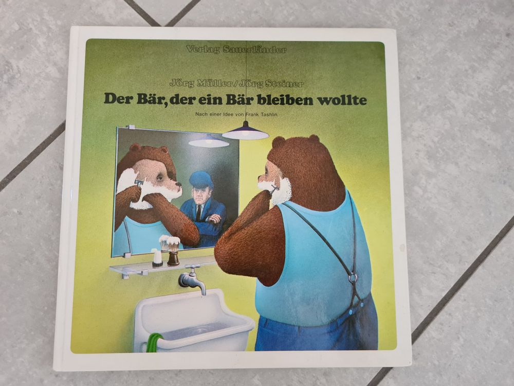 Bilderbuch Der Bär, der ein Bär bleiben wollte (Gebraucht) in ...