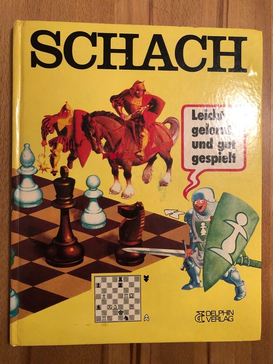 Schach - Leicht gelernt und gut gespielt für Kinder von 1977 | Kaufen ...