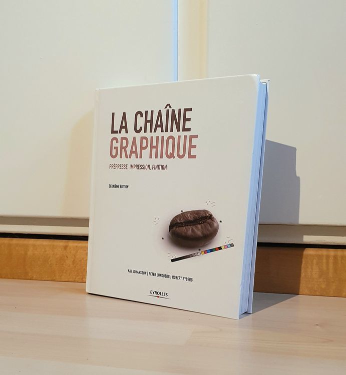 NEUF: La Chaîne Graphique : Prépresse, impression, finition (Neu (gemäss Beschreibung)) in ...