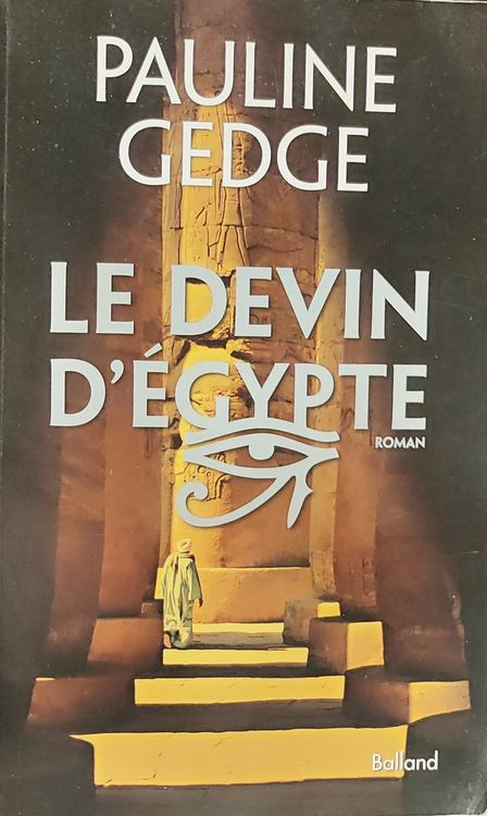 Le Devin d'Égypte, Pauline Gedge, Roman (Gebraucht) in Rolle für CHF 5 ...