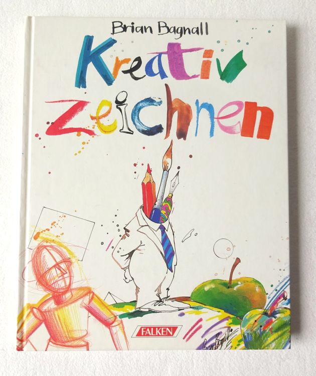 Kreativ zeichnen, Brian Bagnall (Gebraucht) in St.Gallen für CHF 6.5 ...