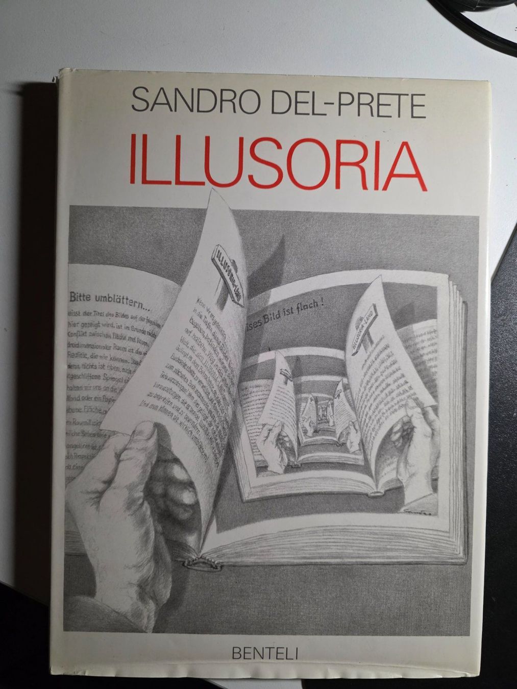 Sandro Del-Prete - ILLUSORIA - Benteli Verlag - signiert 87 (Gebraucht ...