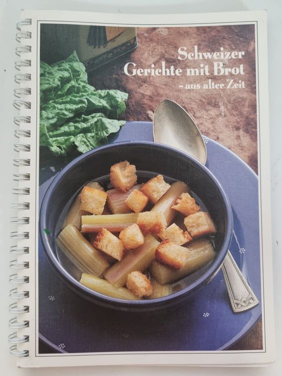 Kochbuch: Schweizer Gerichte mit Brot (Gebraucht) in Wetzikon ZH für ...