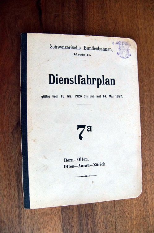 SBB Dienstfahrplan 1926/27 Bern-Olten-Aarau-Zürich (Gebraucht) in Schönenwerd für CHF 22 – mit ...
