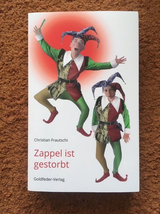 Zappel ist gestorbt Buch | Kaufen auf Ricardo