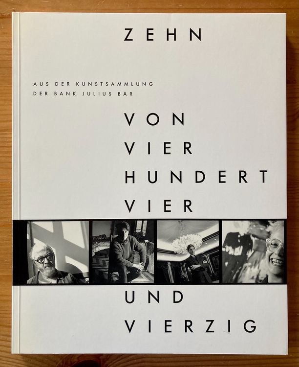 Zehn von Vierhundertvierundvierzig (Kunstsamml. Julius Bär) (Neu ...