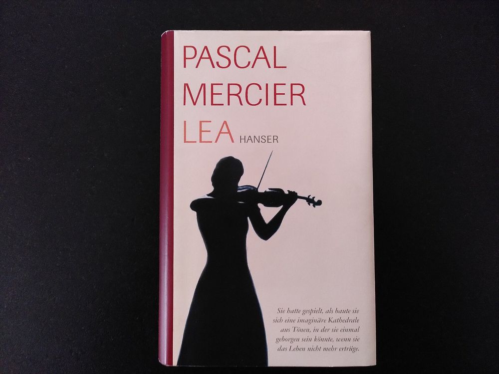 Pascal Mercier: Lea Hanser | Kaufen auf Ricardo
