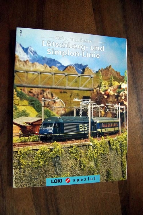Loki Spezial - Lötschberg- und Simplon-Linie (Gebraucht) in Schönenwerd für CHF 7 – mit ...