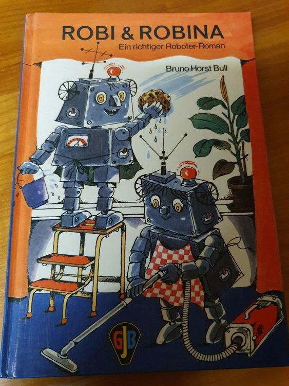 Bruno Bull - Robi & Robina Roboter Roman | Kaufen auf Ricardo