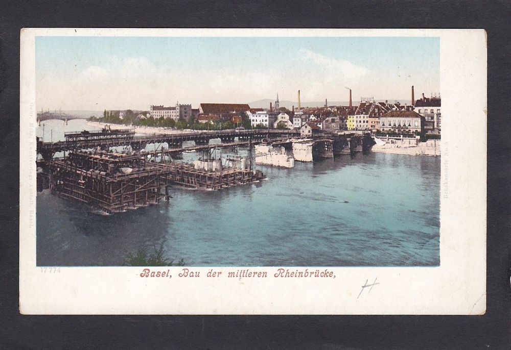 BASEL - Bau der mittleren Rheinbrücke | Kaufen auf Ricardo