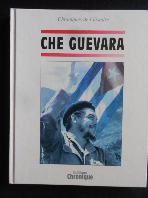 CHE GUEVARA - ( CHRONIQUES DE L' HISTOIRE ) (Gebraucht) in Bex für CHF ...