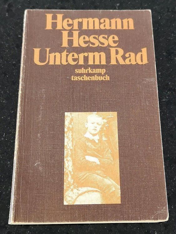 Unterm Rad, Hermann Hesse (Gebraucht) in Rothenburg für CHF 6 – mit ...