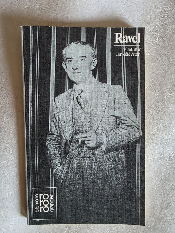 Ravel - Vladimir Jankelevitch - rororo Buch 1980 (Gebraucht) in ...