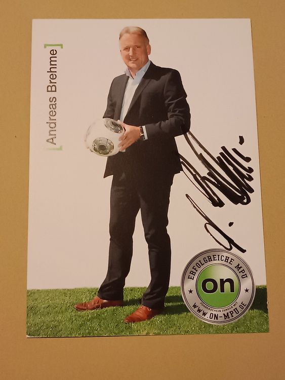 Andreas Brehme - handsignierte Autogrammkarte (Gebraucht) in Menziken für CHF 9.9 – mit ...