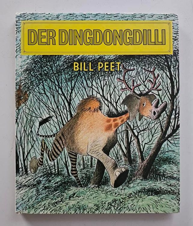 Der Dingdongdilli Bill Peet Kinderbuch (Gebraucht) in Niederrohrdorf ...