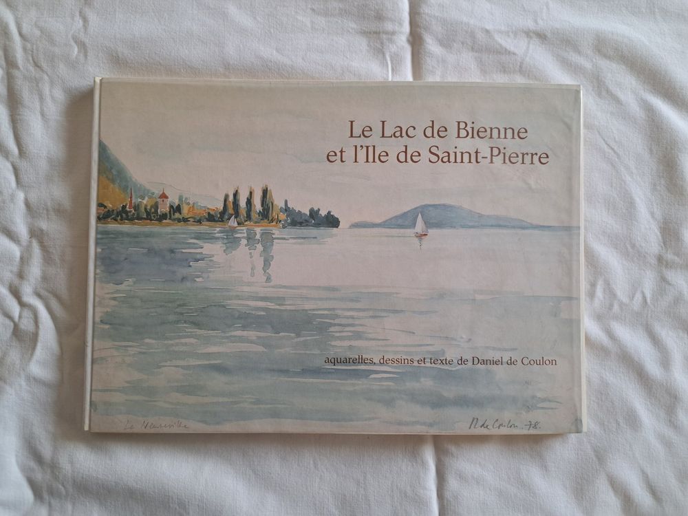 Le lac de Bienne et l'île de Saint-Pierre. Numéroté 283 (Gebraucht) in ...