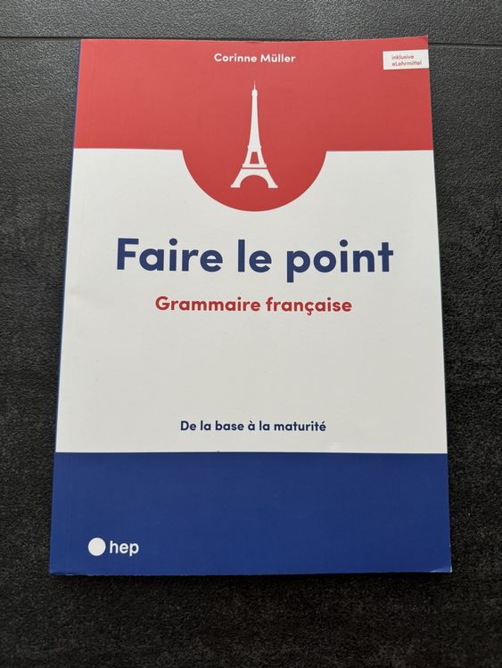 Faire le point Grammaire française von Corinne Müller (Neu (gemäss ...