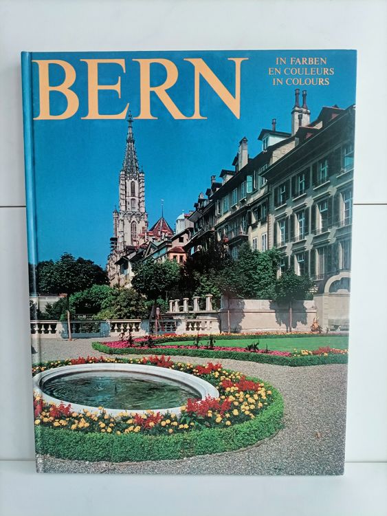 Bern - In Farben - En couleurs - In color (+ dédicace) / Ben (Gebraucht ...