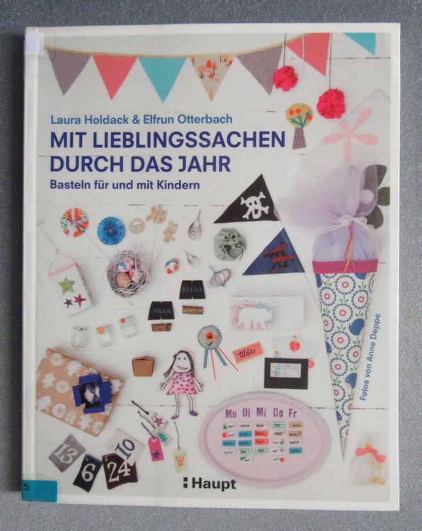 Mit Lieblingssachen durch das Jahr - Basteln mit Kindern | Kaufen auf ...