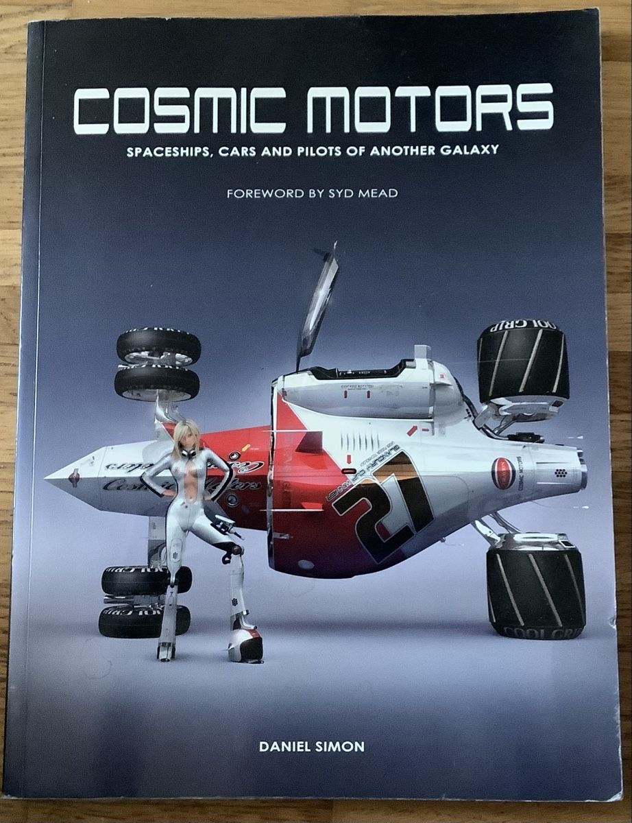 Cosmic Motors: Daniel Simons Sci-Fi Design Buch ! (Gebraucht) in Biel-Benken BL für CHF 20 – mit ...