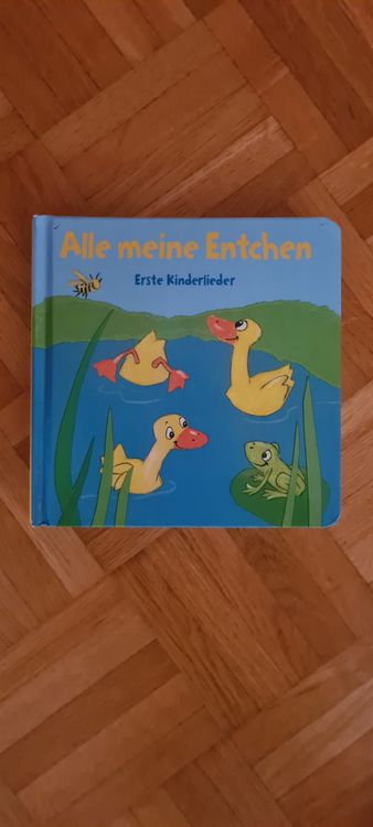 Alle meine Entchen: Erste Kinderlieder Liederbuch | Kaufen auf Ricardo