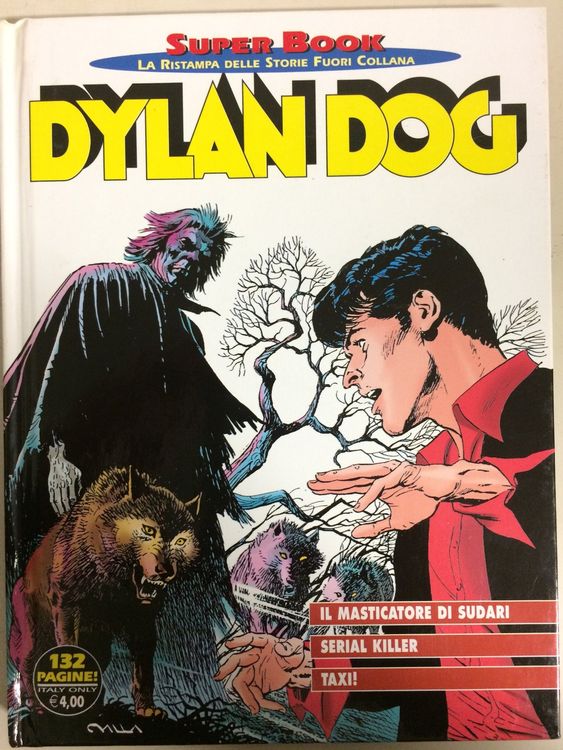 DYLAN DOG Super book # 28 IL MASTICATORE DI SUDARI - SERIAL (Gebraucht ...