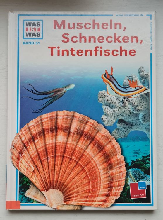 WAS IST WAS - Muscheln Schnecken Tintenfische Band 51 (Gebraucht) in ...