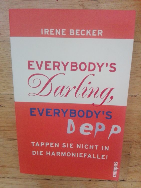 Everybody's Darling, Everybody's Deep (Irene Becker) ©2005 (Gebraucht ...