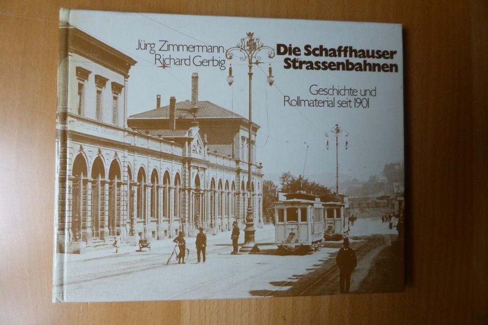 Die Schaffhauser Strassenbahn, 1976 | Kaufen auf Ricardo