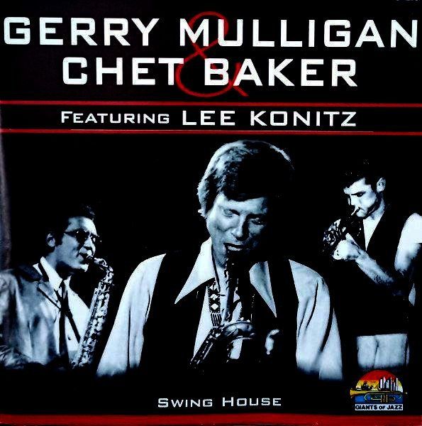 Chet Baker, Gerry Mulligan, Lee Konitz, Larry Bunker, Smith | Kaufen auf Ricardo