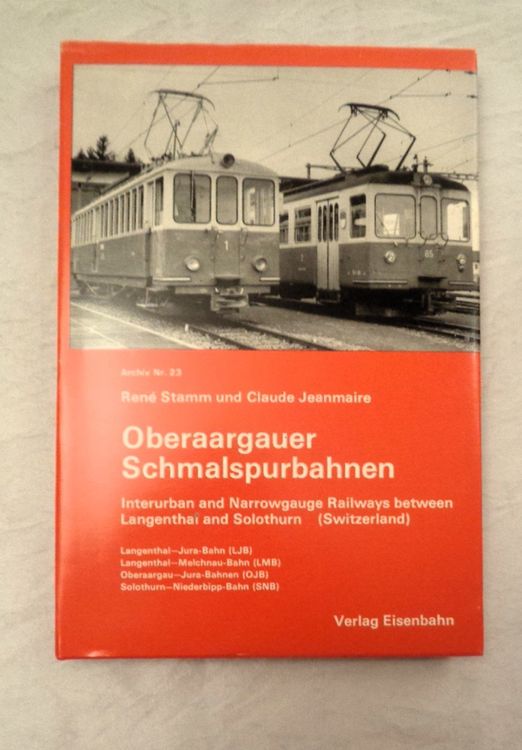 Eisenbahn Buch / Oberaargauer Schmalspurbahnen ab Fr. 18.- (Gebraucht) in Bellach für CHF 18 ...