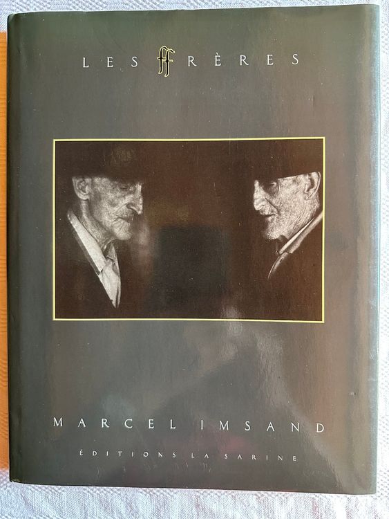 Livre "Les Frères" photos de Marcel Imsand (D'occasion) à Ste-Croix ...