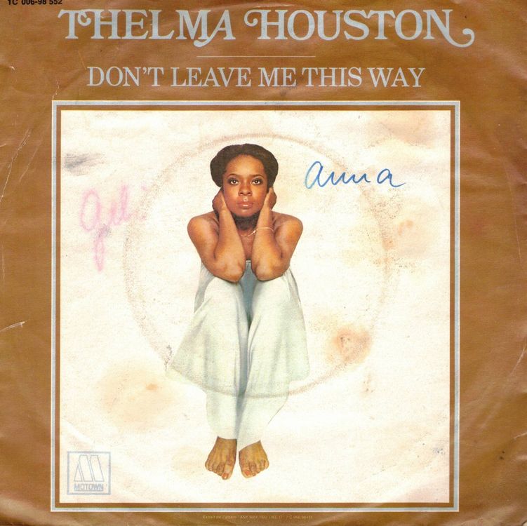 Single7 Thelma Houston -- Don`t leave me this way (Gebraucht) in ...