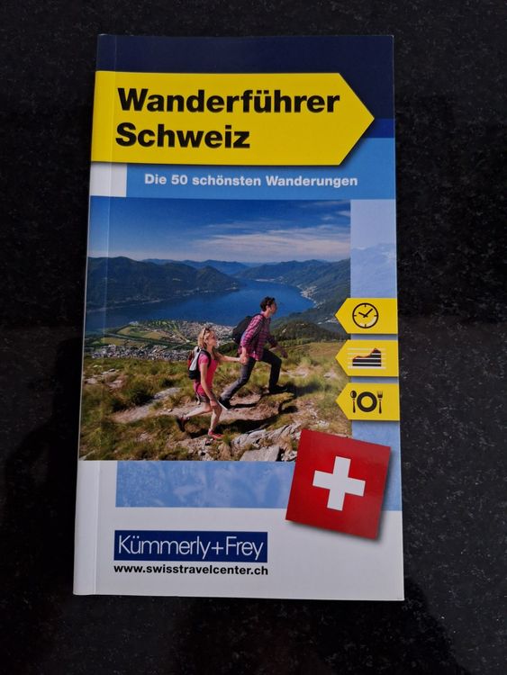Wanderführer Schweiz, Die 50 schönsten Wanderungen | Kaufen auf Ricardo