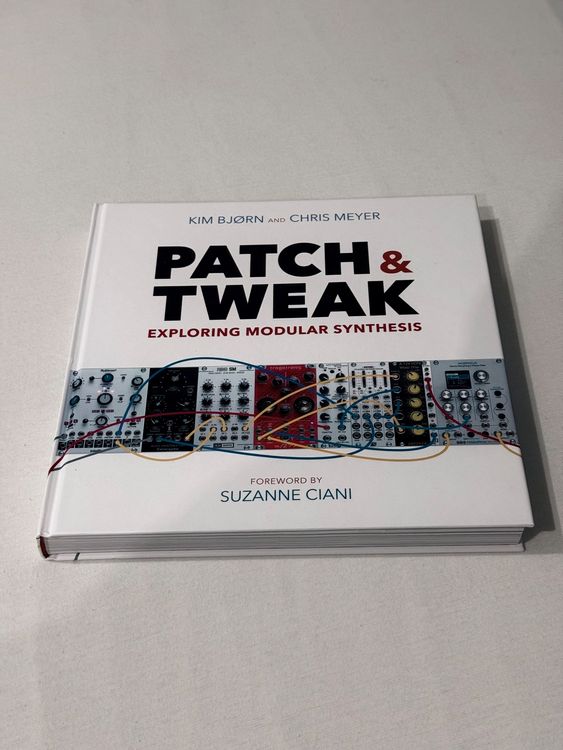 PATCH & TWEAK Modular Synthesis livre (D'occasion) à Lausanne 26 pour CHF 35 – avec livraison ...