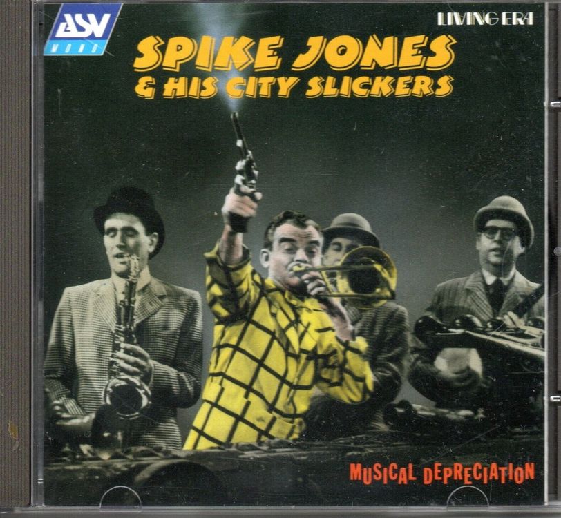 Spike Jones & his City Slickers - Musical Depreciation ©1996 (Gebraucht ...