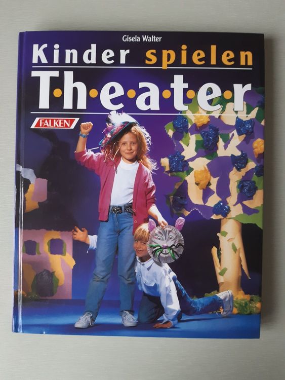 Kinder spielen Theater, Gisela Walter | Kaufen auf Ricardo