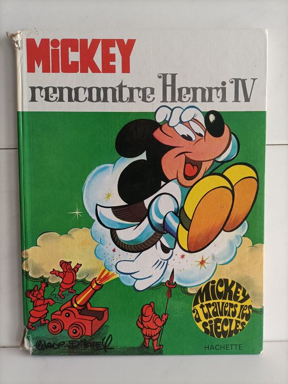 BD Mickey rencontre Henri IV / Hachette - Walt Disney 1971 | Kaufen auf ...