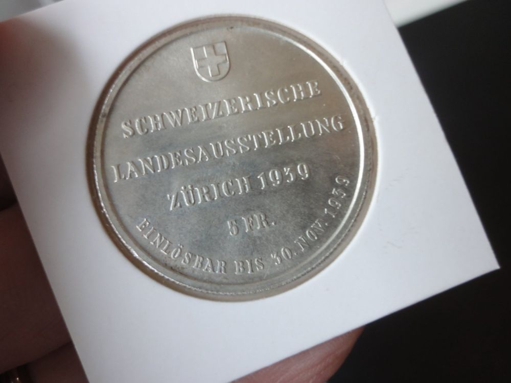 5 Franken Münze Schweiz. Landesausstellung Zürich, 1939 (Gebraucht) in Winterthur für CHF 22 ...