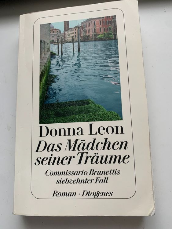 Donna Leon "Das Mädchen seiner Träume" - Brunettis 17. Fall | Kaufen auf Ricardo
