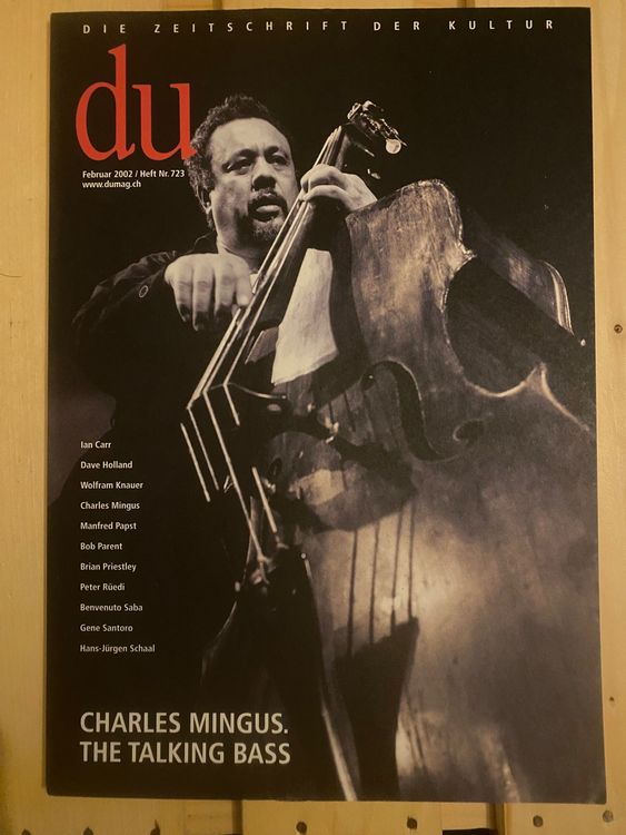 723 Du Kulturmagazin Februar 2002 Charles Mingus Bass (Gebraucht) in ...