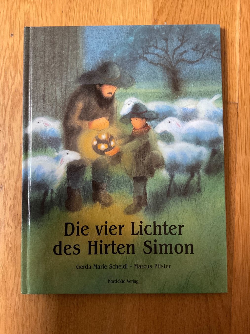 Die vier Lichter des Hirten Simon - Markus Pfister (Gebraucht) in ...