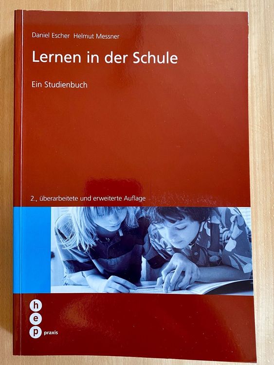Lernen in der Schule - Daniel Escher, Helmut Messner (Gebraucht) in ...