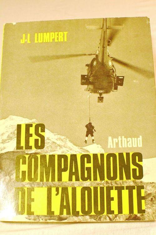 Les Compagnons de l'Alouette Ed Arthaud 1973 | Kaufen auf Ricardo