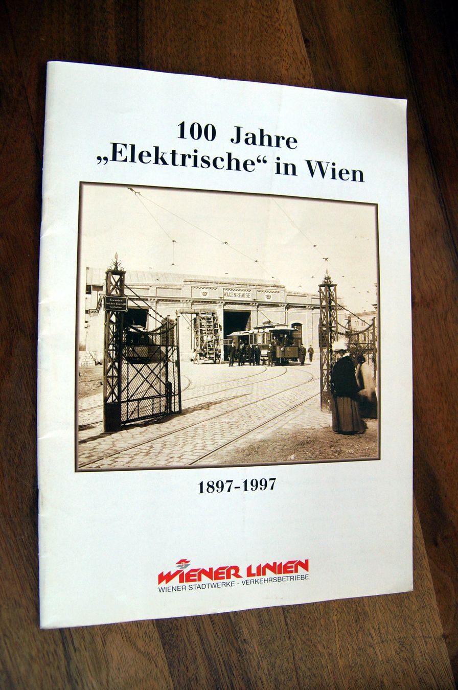 100 Jahre "Elektrische" in Wien 1897-1997 (Gebraucht) in Schönenwerd ...