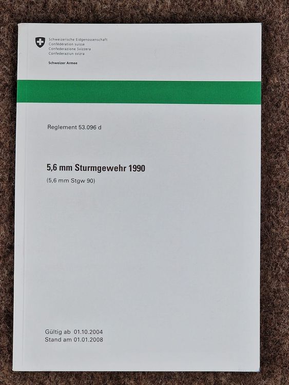 Reglement 5,6mm Sturmgewehr 1990 (Gebraucht) in Oberwil (Dägerlen) für CHF 5 – mit Lieferung auf ...