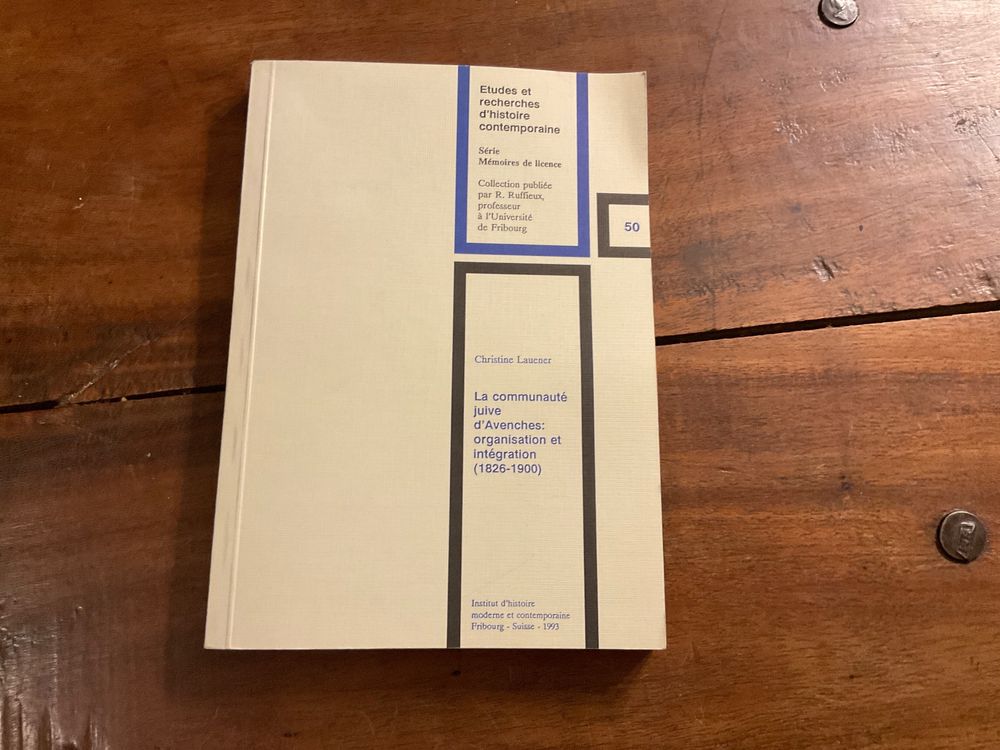 La communauté juive d'Avenches, livre d'histoire rare! (D'occasion) à ...