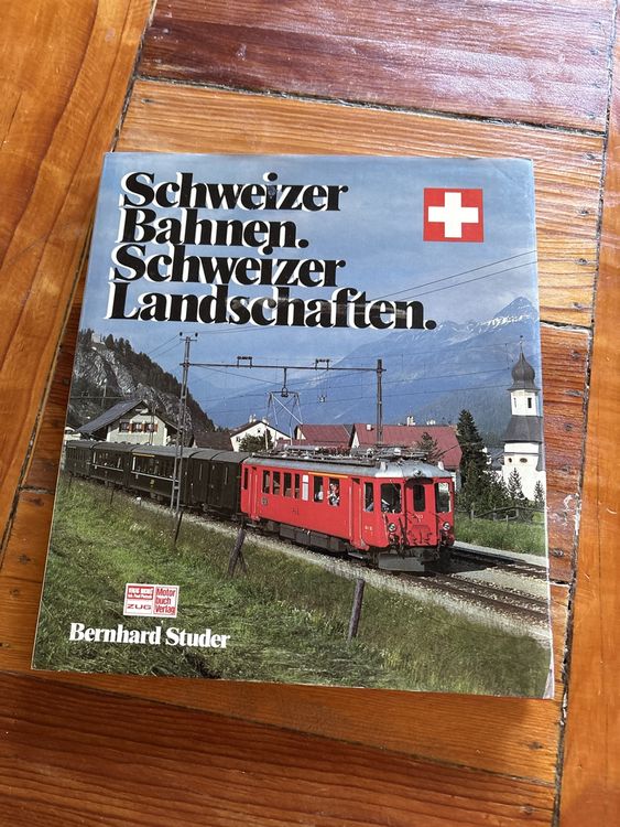 Schweizer Bahnen - Schweizer Landschaften (Gebraucht) in Troistorrents für CHF 35 – mit ...